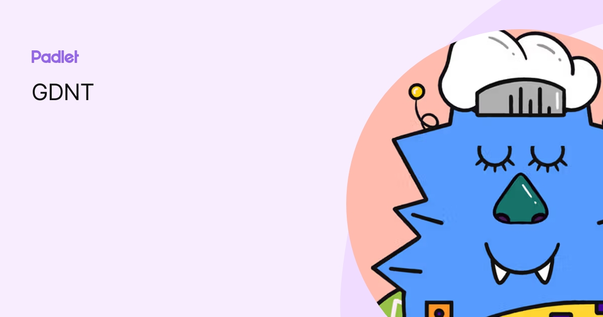 GDNT profile | Padlet