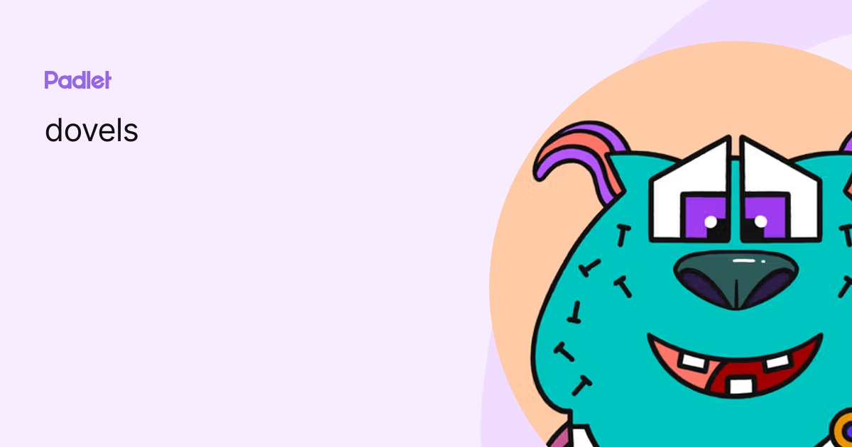 Dovels Profile Padlet