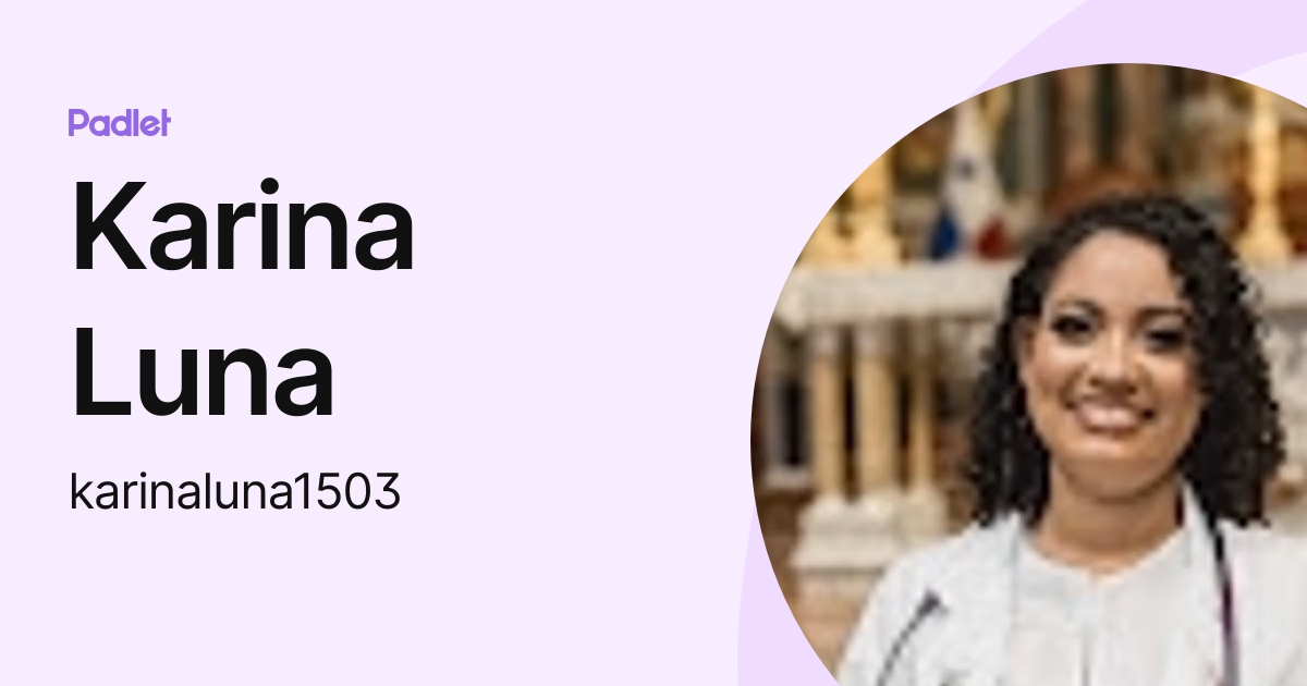Karina Luna (karinaluna1503) profile | Padlet