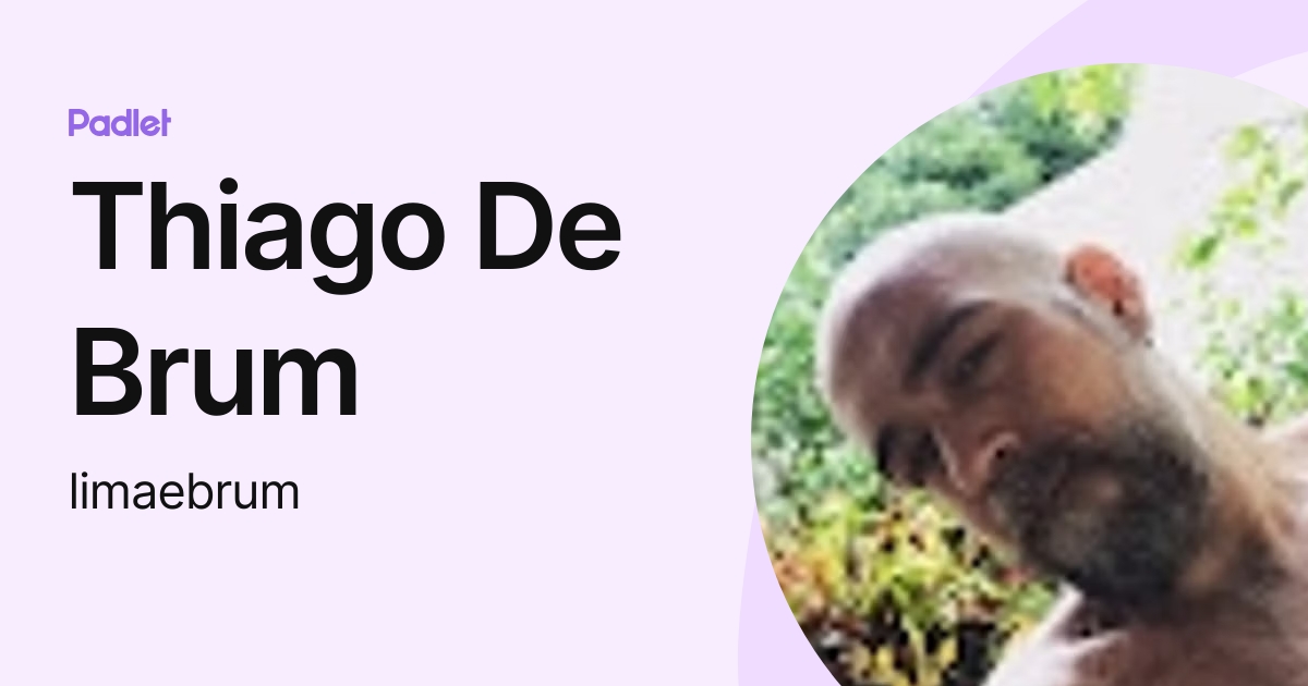 Thiago De Brum (limaebrum) profile | Padlet
