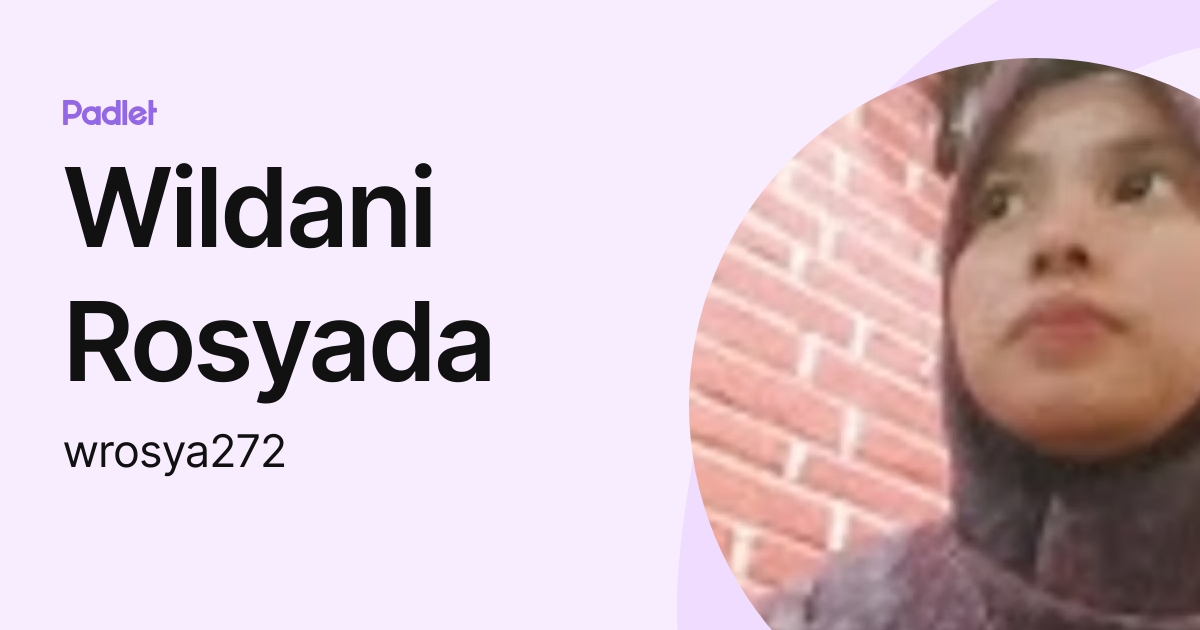 Wildani Rosyada (wrosya272) profile | Padlet