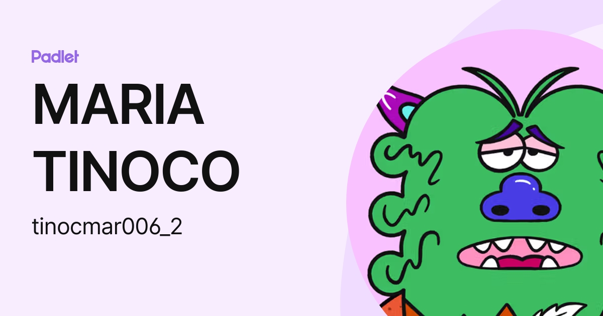 MARIA TINOCO (tinocmar0061) profile | Padlet