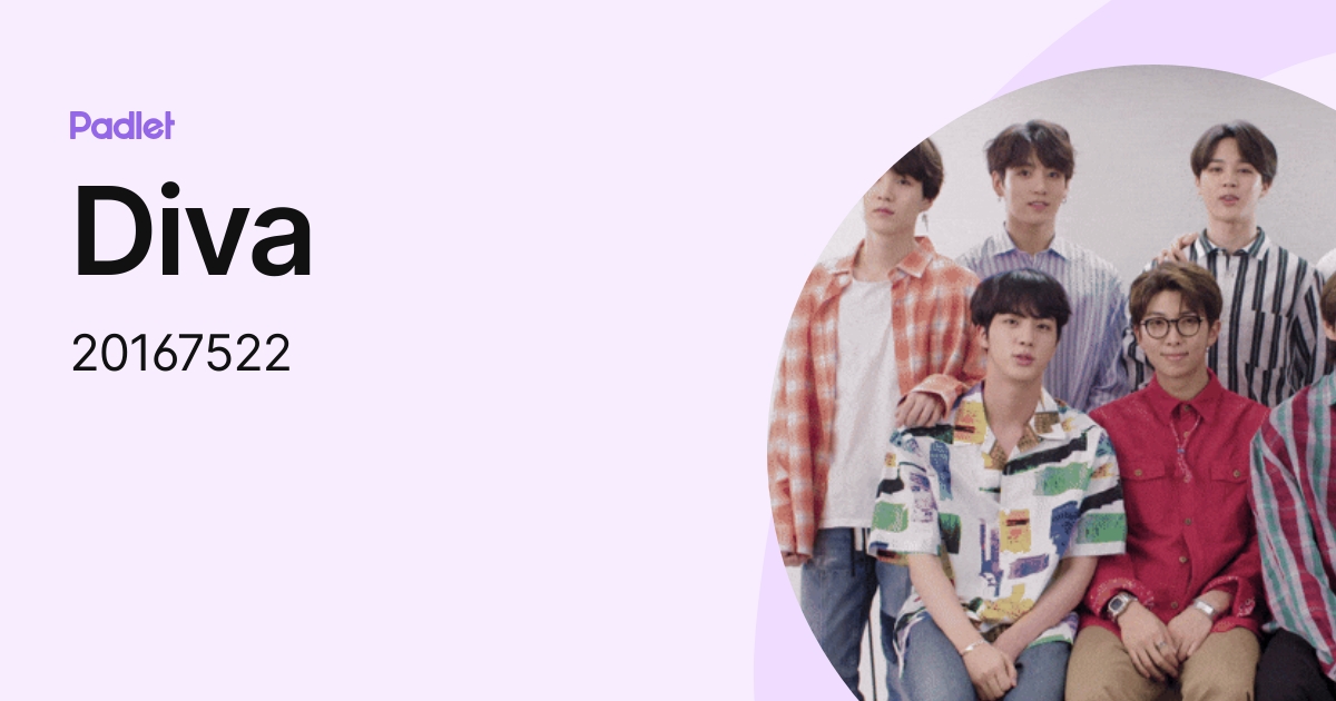 Diva (20167522) profile | Padlet
