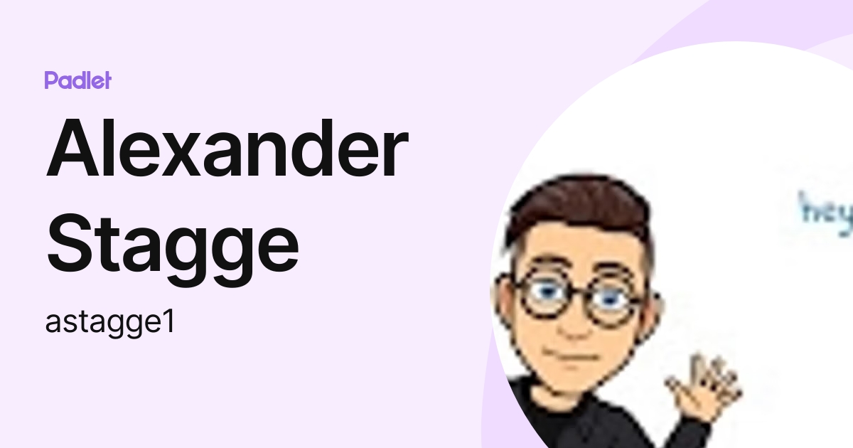 Alexander Stagge (astagge1) profile | Padlet