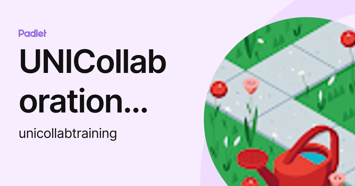 UNICollaboration Training (unicollabtraining) profile | Padlet