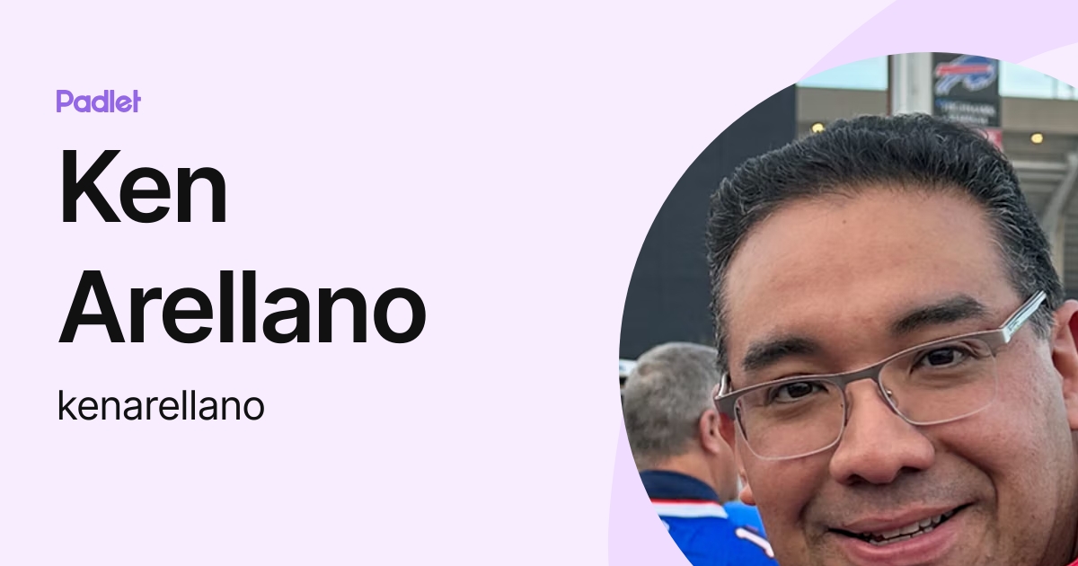 Ken Arellano (kenarellano) profile | Padlet