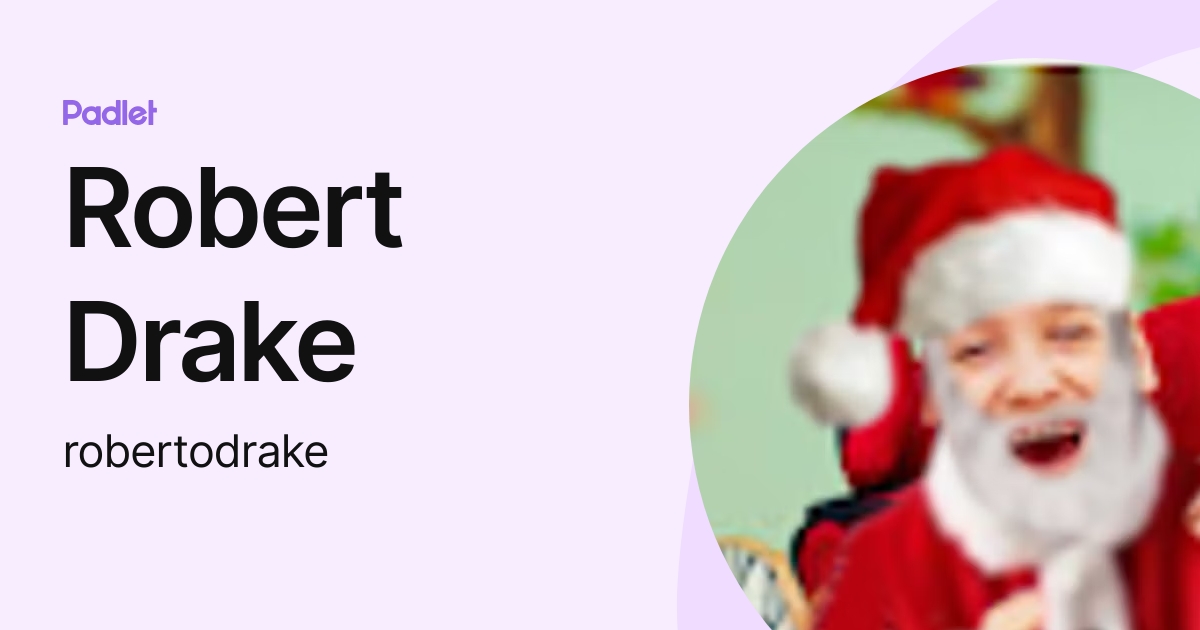 Robert Drake (robertodrake) profile | Padlet