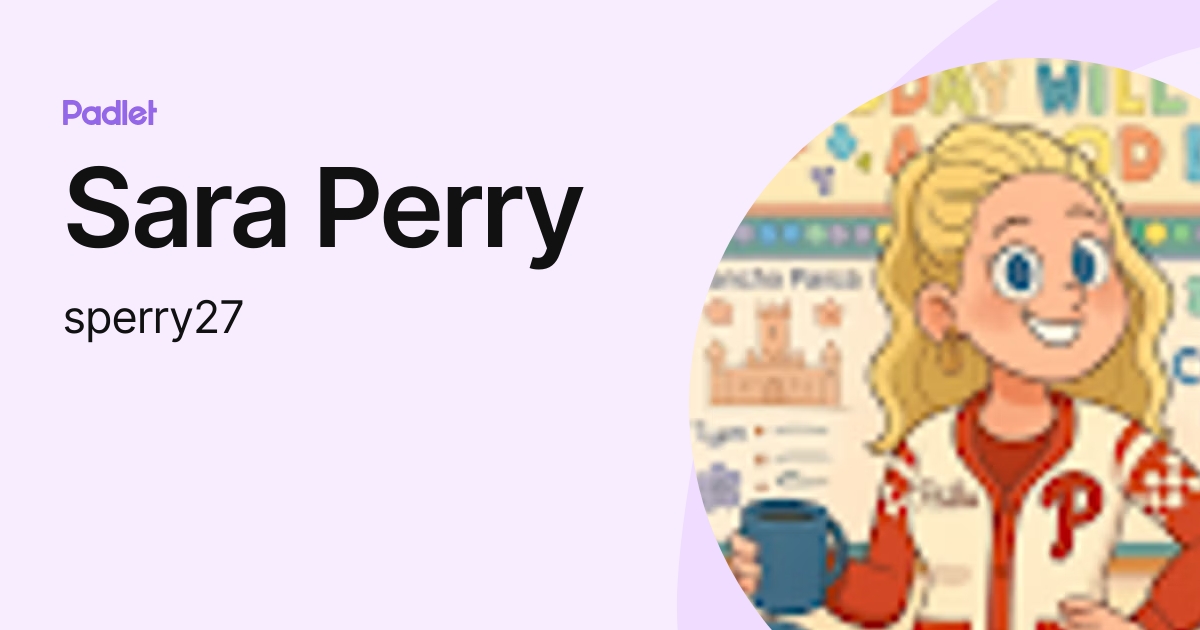 Sara Perry (sperry27) profile | Padlet