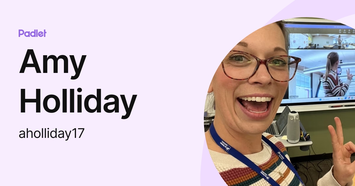 Amy Holliday (aholliday17) profile | Padlet
