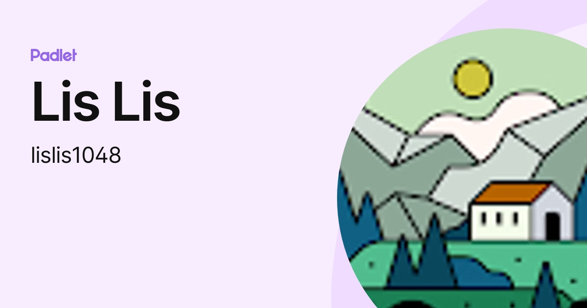Lis Lis (lislis1048) profile | Padlet