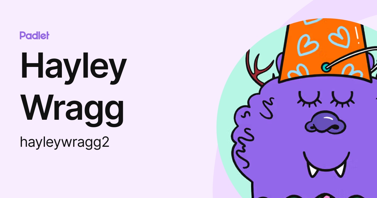 Hayley Wragg (hayleywragg2) profile | Padlet