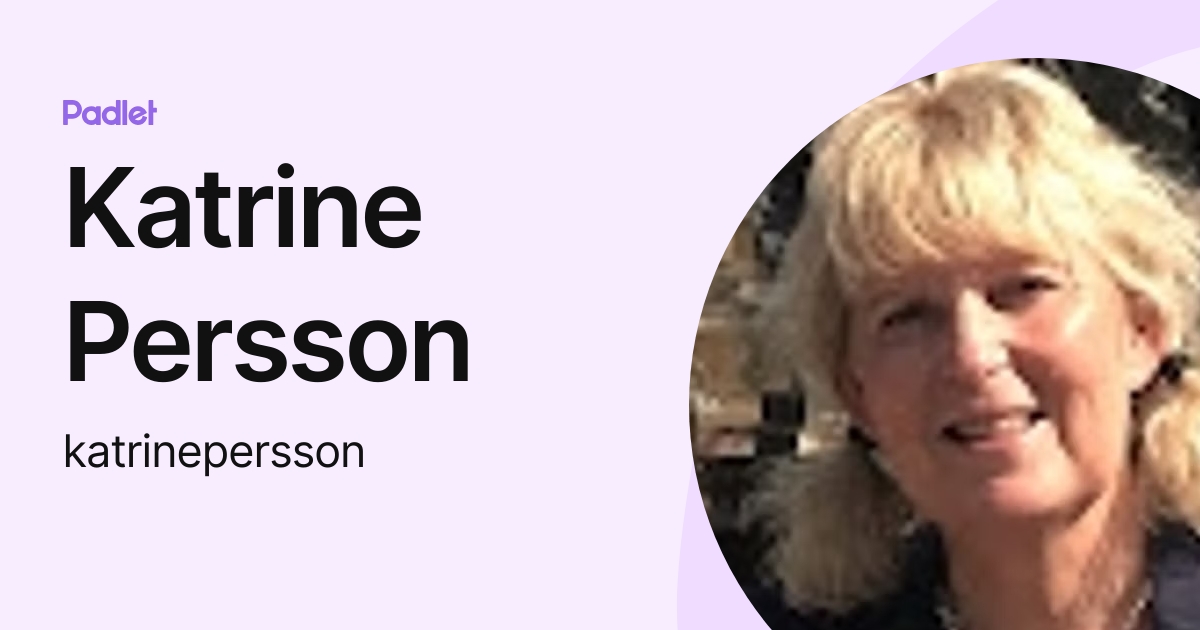 Katrine Persson (katrinepersson) profile | Padlet