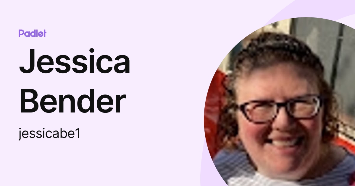 Jessica Bender (jessicabe1) profile | Padlet