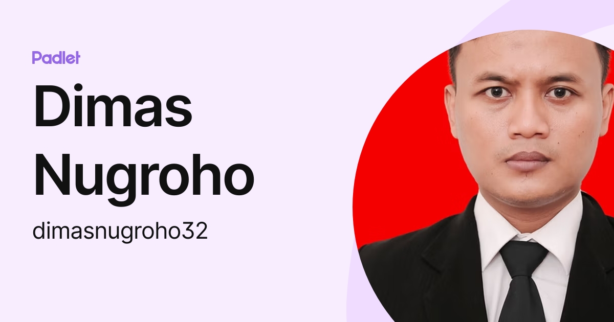 Dimas Nugroho (dimasnugroho32) profile | Padlet