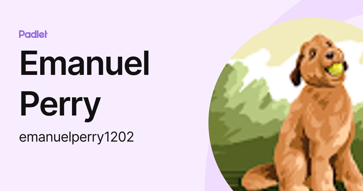 Emanuel Perry (emanuelperry1202) profile | Padlet