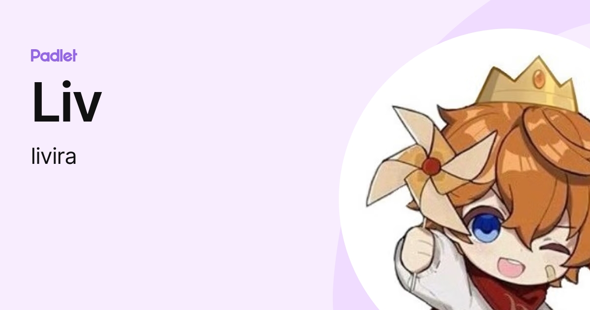 Liv (livira) profile | Padlet