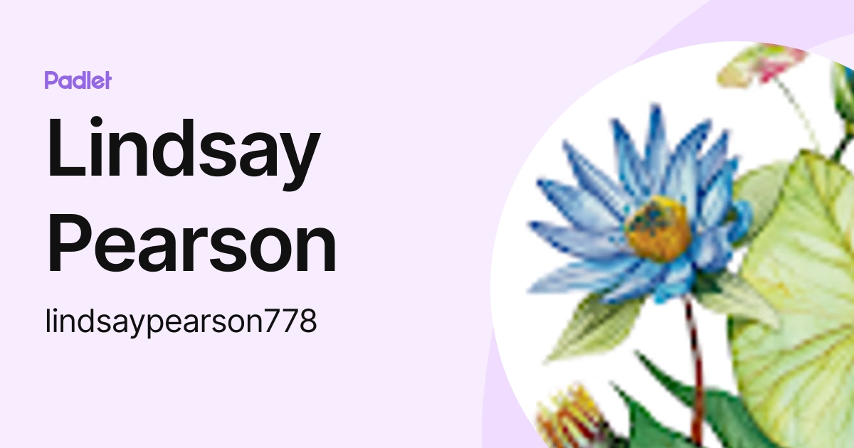 Lindsay Pearson (lindsaypearson778) profile | Padlet