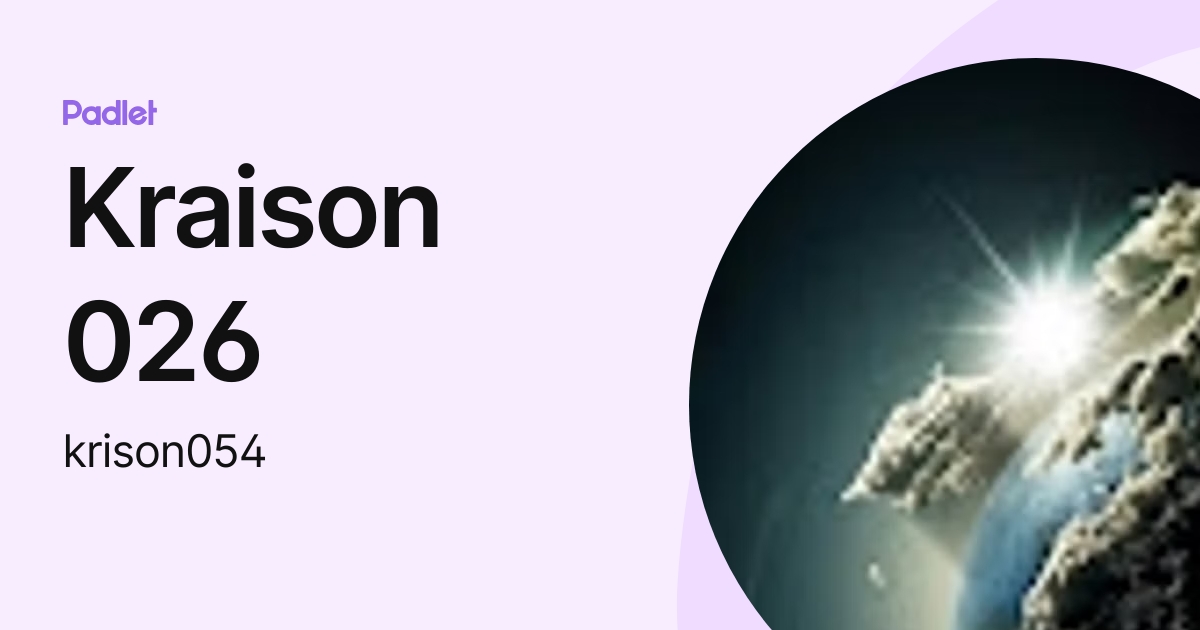 Kraison 026 (krison054) profile | Padlet