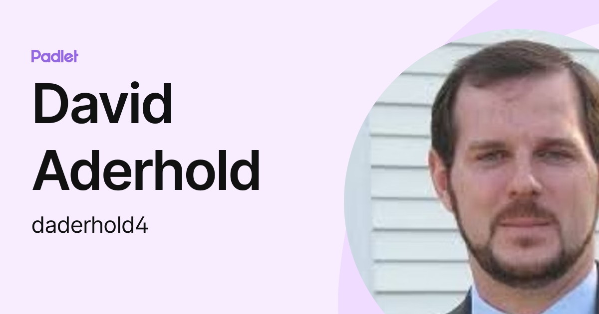 David Aderhold (daderhold4) profile | Padlet