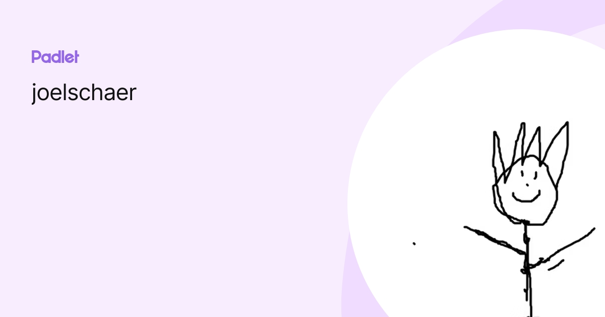 Joelschaer Profile Padlet