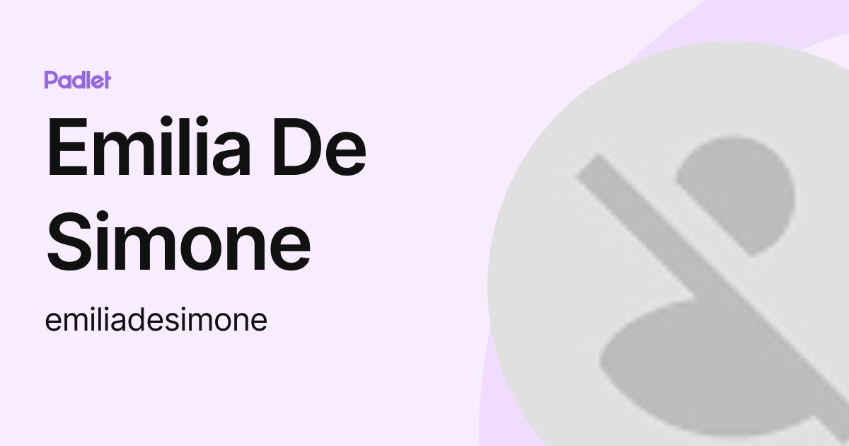 Emilia De Simone (emiliadesimone) profile | Padlet