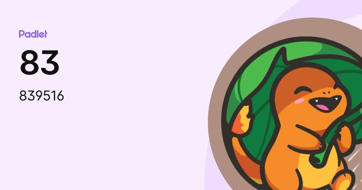 83 (839516) profile | Padlet