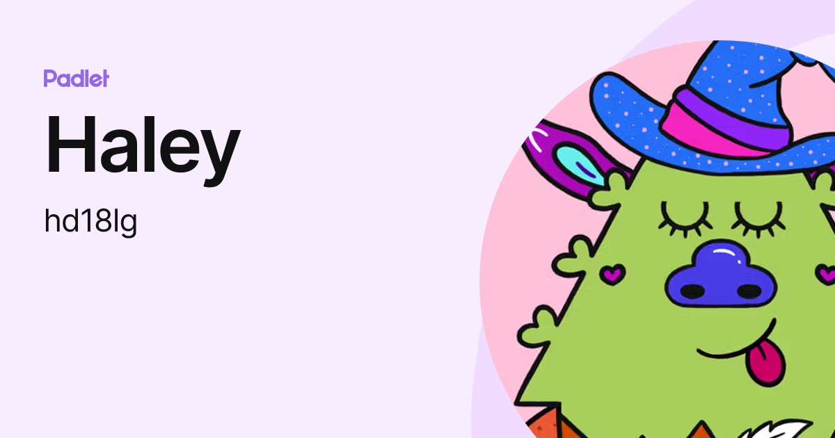 Haley (hd18lg) profile | Padlet