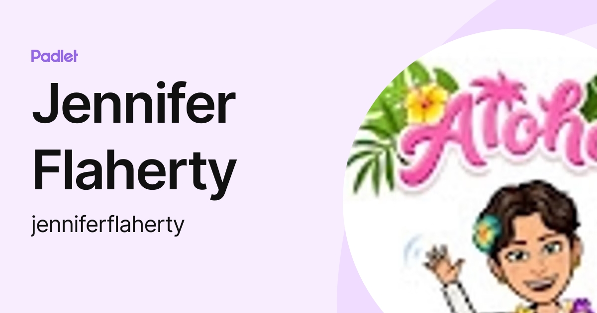 Jennifer Flaherty (jenniferflaherty) profile | Padlet