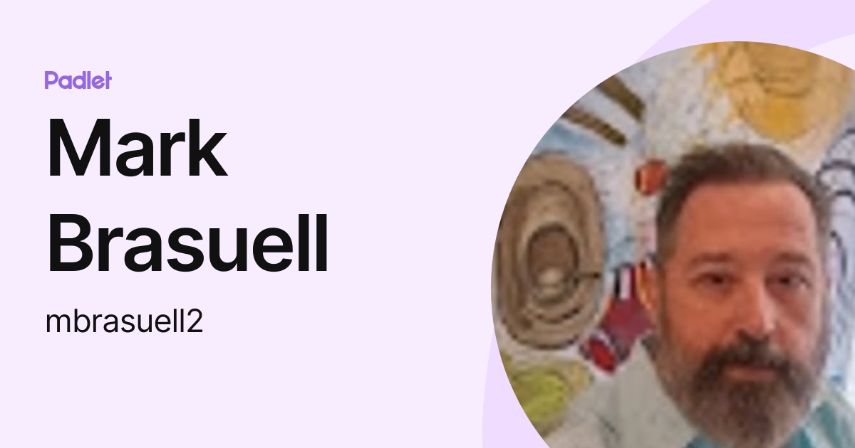 Mark Brasuell (mbrasuell2) profile | Padlet