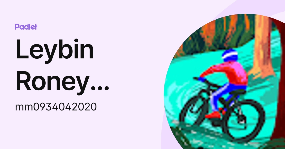 Leybin Roney Morales Mejia (mm0934042020) profile | Padlet