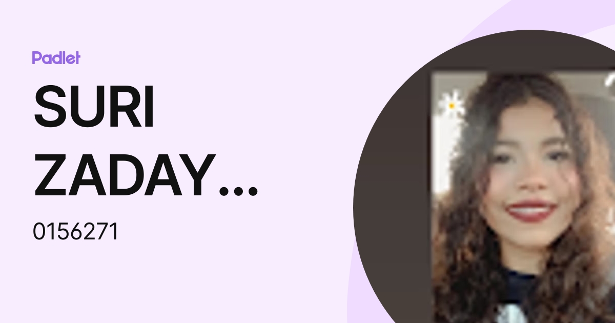 SURI ZADAY DEL MORAL MONTES (0156271) profile | Padlet