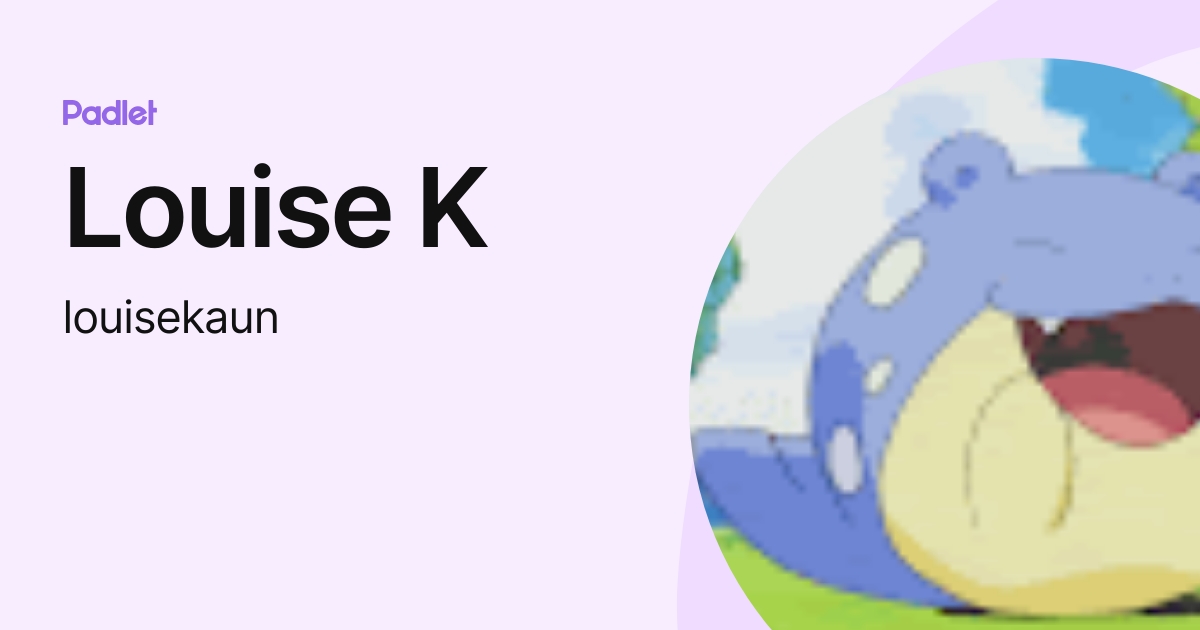 Louise K (louisekaun) profile | Padlet