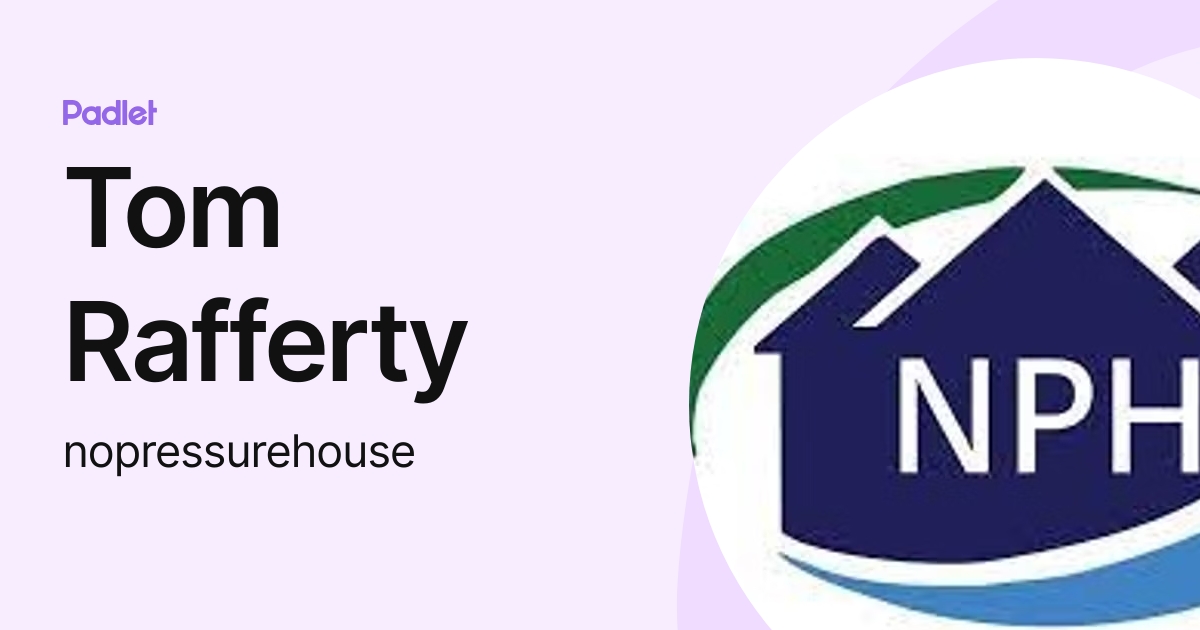 Tom Rafferty (nopressurehouse) profile | Padlet