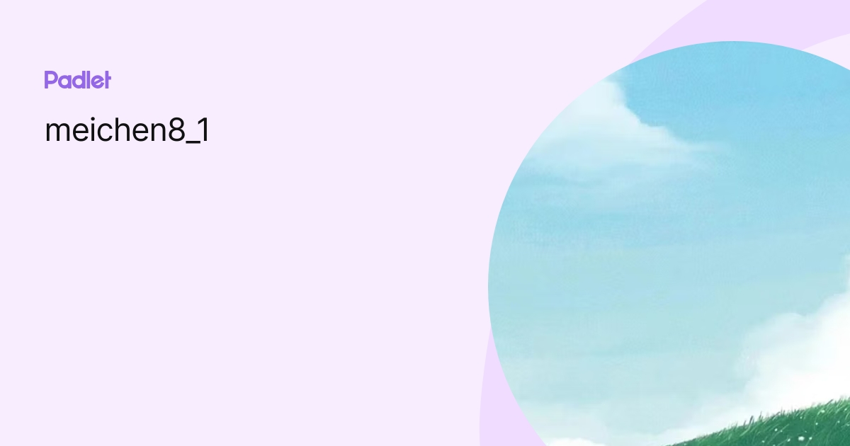 Mei_Chen_BI profile | Padlet