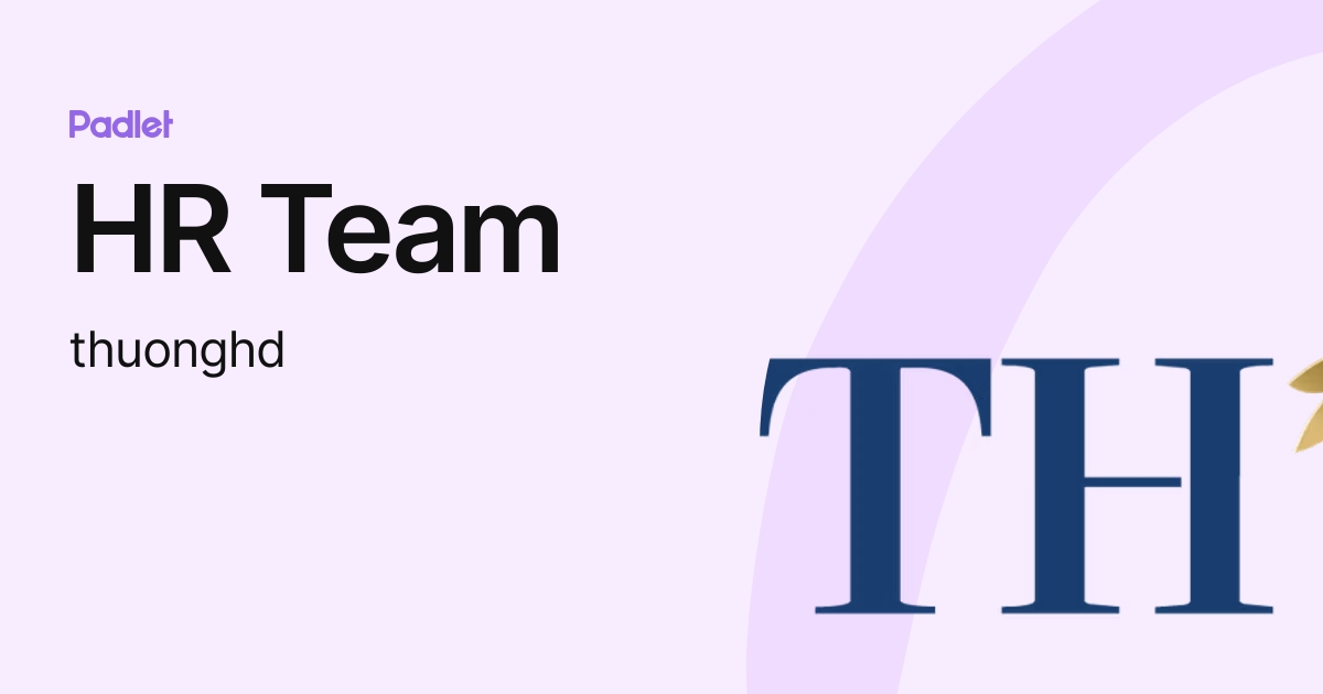 HR Team (thuonghd) profile | Padlet