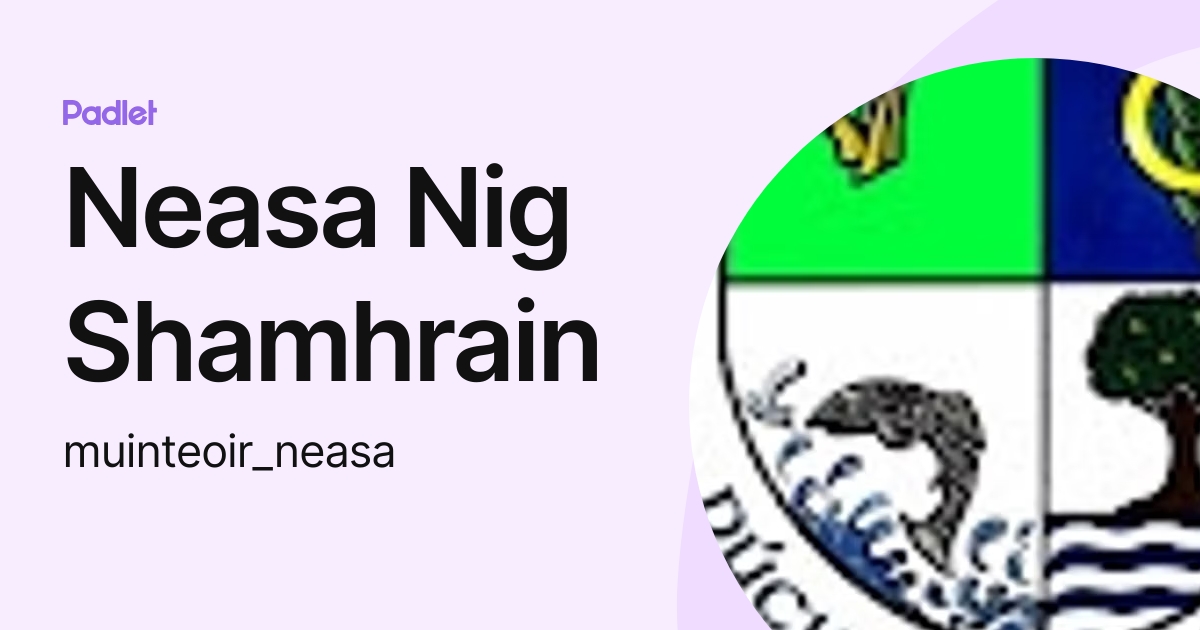 Neasa Nig Shamhrain (muinteoir_neasa) profile | Padlet