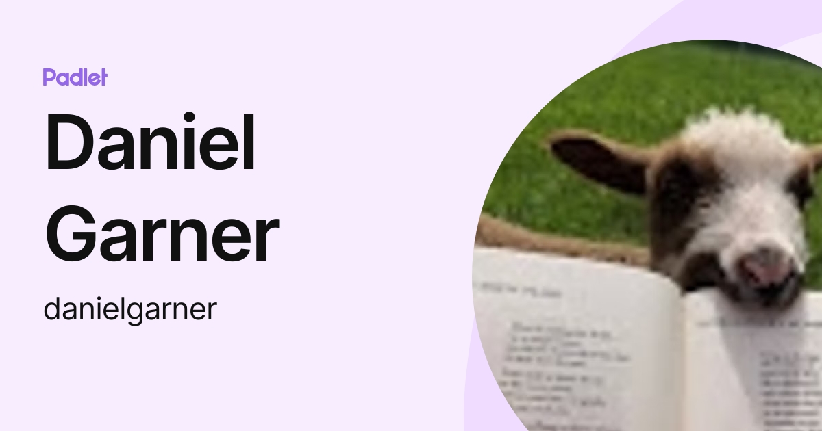 Daniel Garner (danielgarner) profile | Padlet