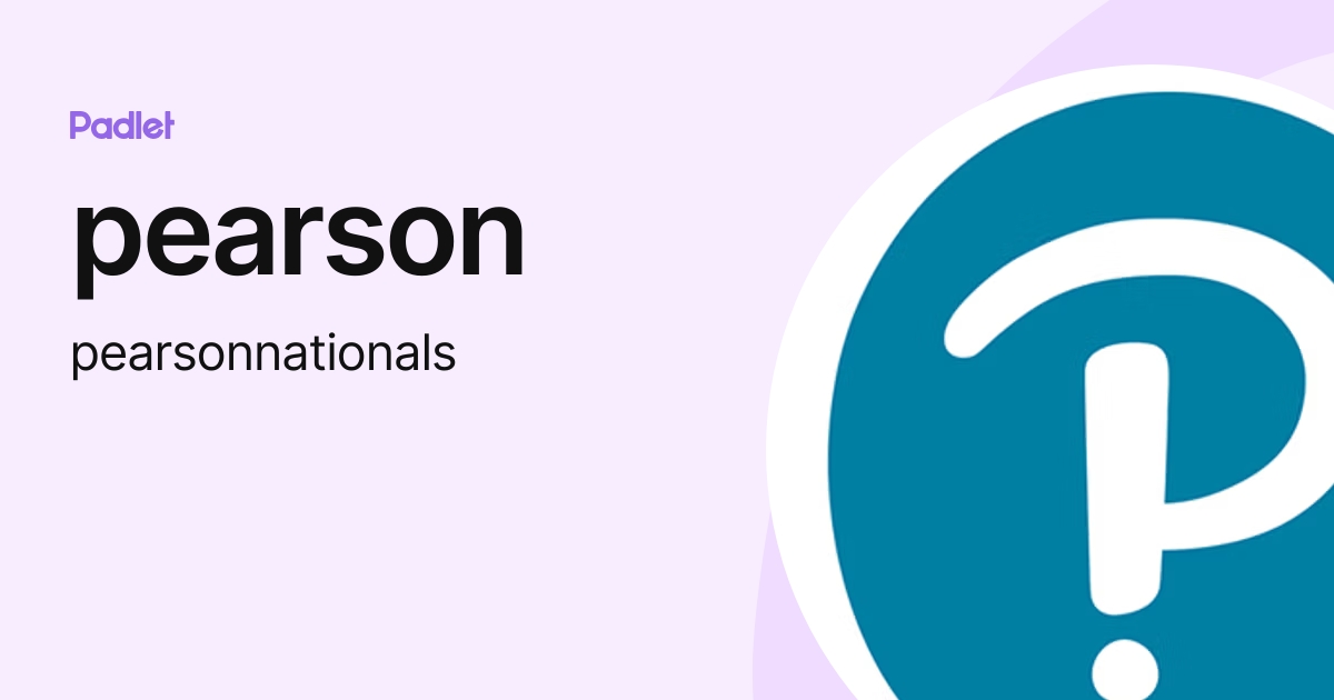 pearson (pearsonnationals) profile | Padlet