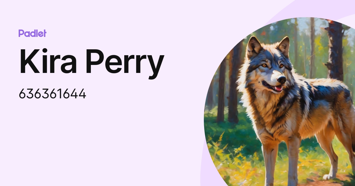 Kira Perry (636361644) profile | Padlet