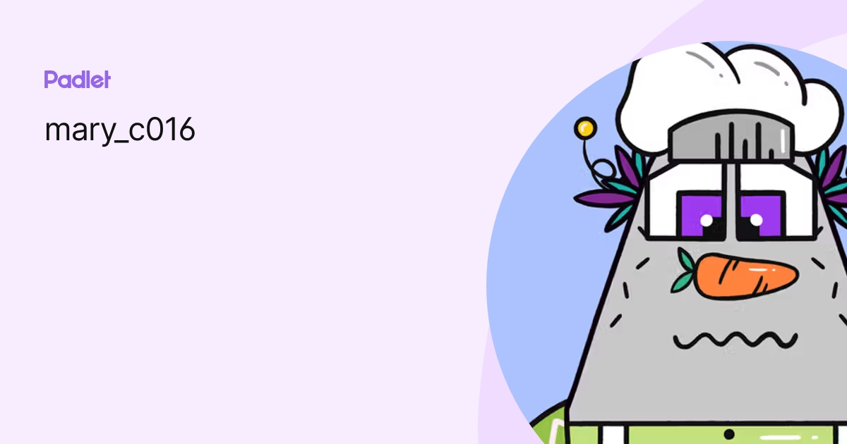 mary_c016 profile | Padlet