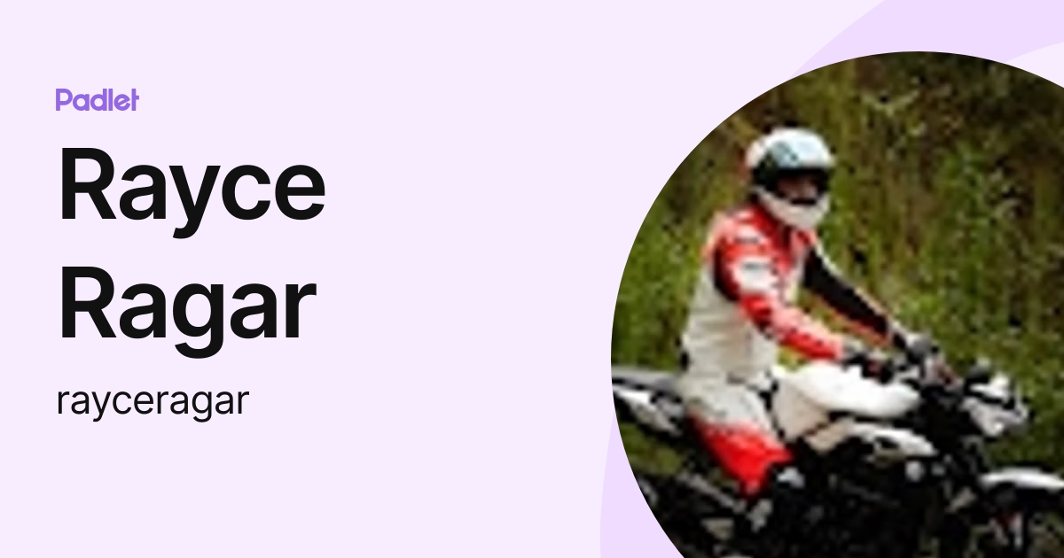 Rayce Ragar (rayceragar) profile | Padlet