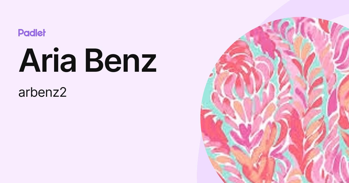 aria (arbenz2) profile | Padlet