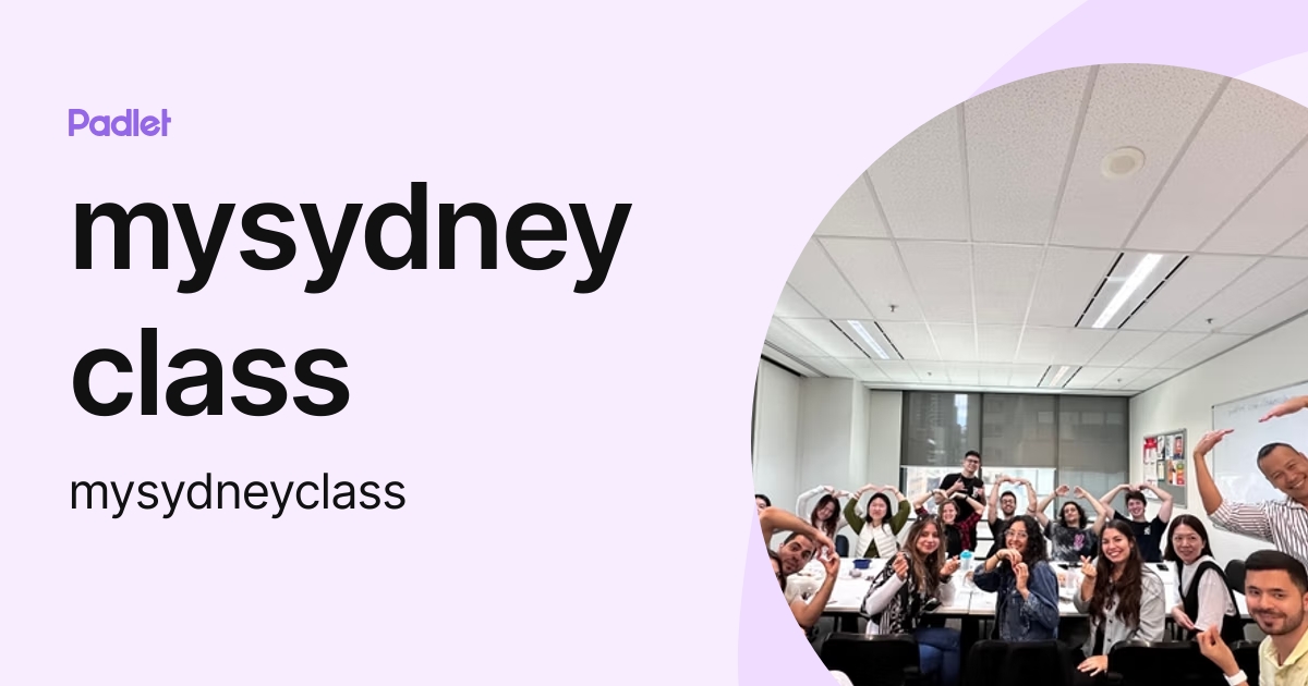class (mysydneyclass) profile | Padlet