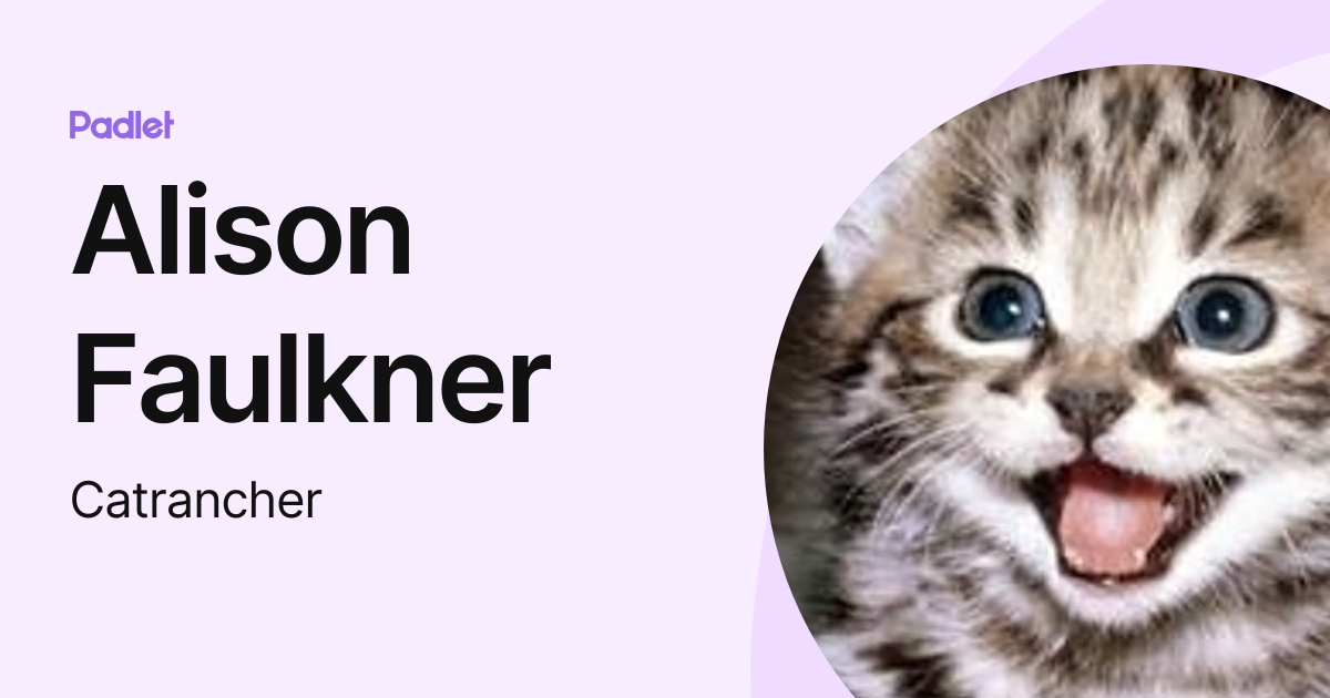 Alison Faulkner (Catrancher) profile | Padlet