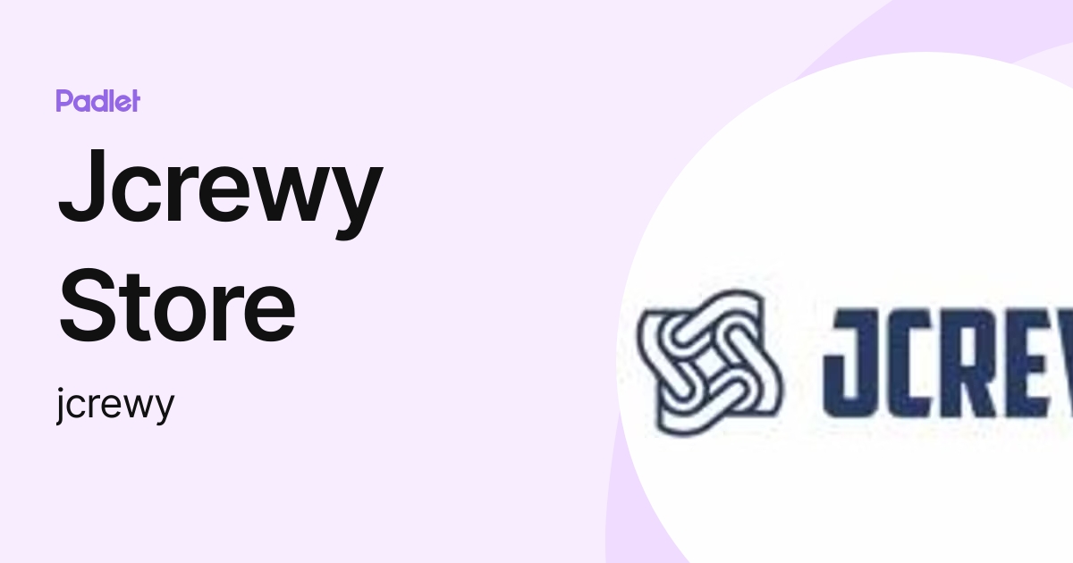 Jcrewy Store (jcrewy) profile | Padlet