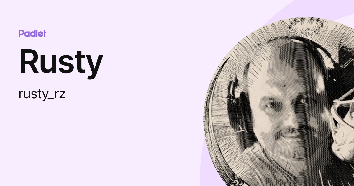 Rusty (rusty_rz) profile | Padlet