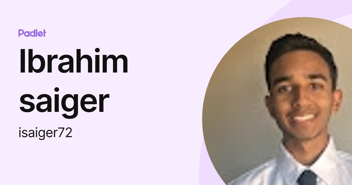 Ibrahim saiger (isaiger72) profile | Padlet