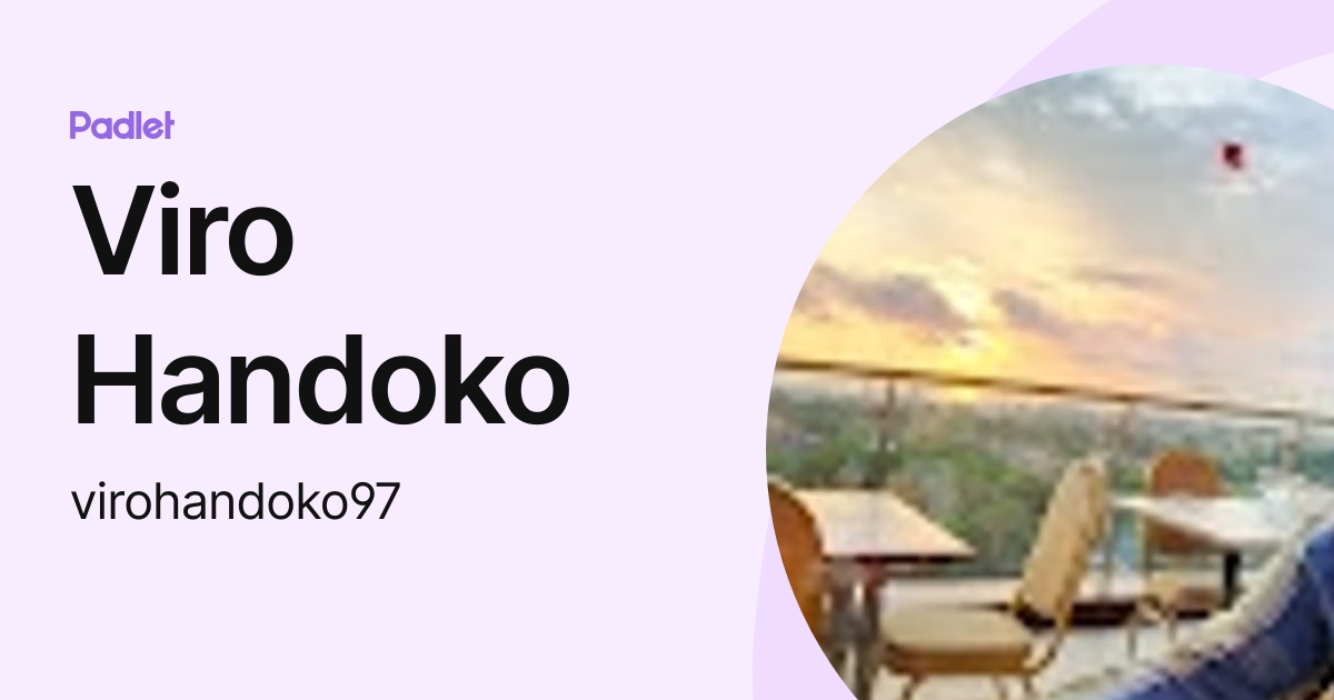 Viro Handoko (virohandoko97) profile | Padlet