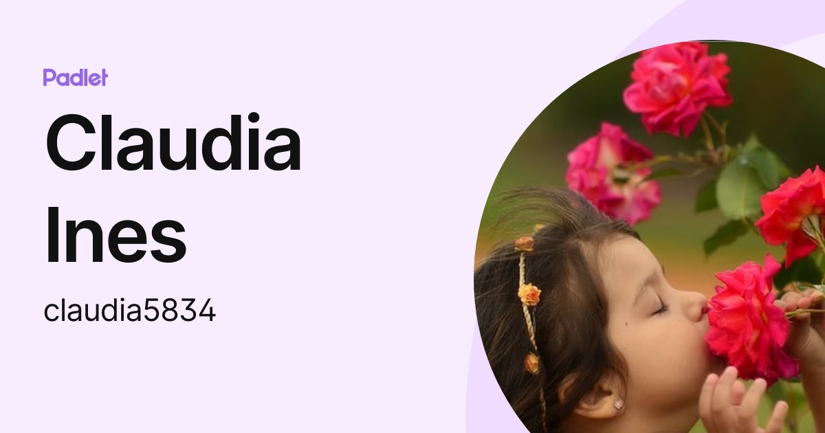 Claudia Ines (claudia5834) profile | Padlet