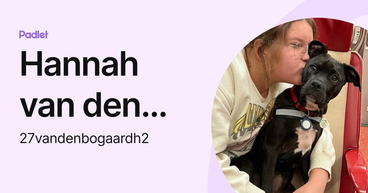 Hannah van den Bogaard (27vandenbogaardh1) profile | Padlet